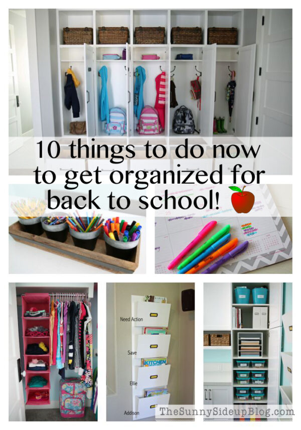 10 things to do now to get organized for back to school! - The Sunny ...