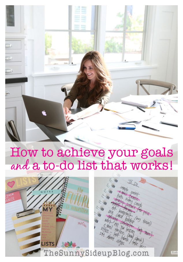 How to achieve your goals and a to-do list that works - The Sunny Side ...